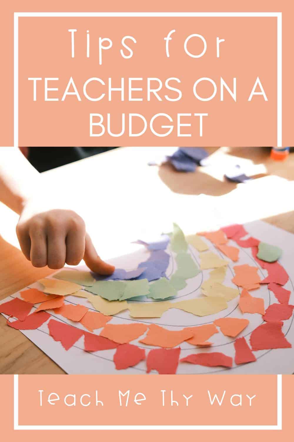 Tips for Teachers on a Budget: Fun and Frugal Advice - Teach Me Thy Way